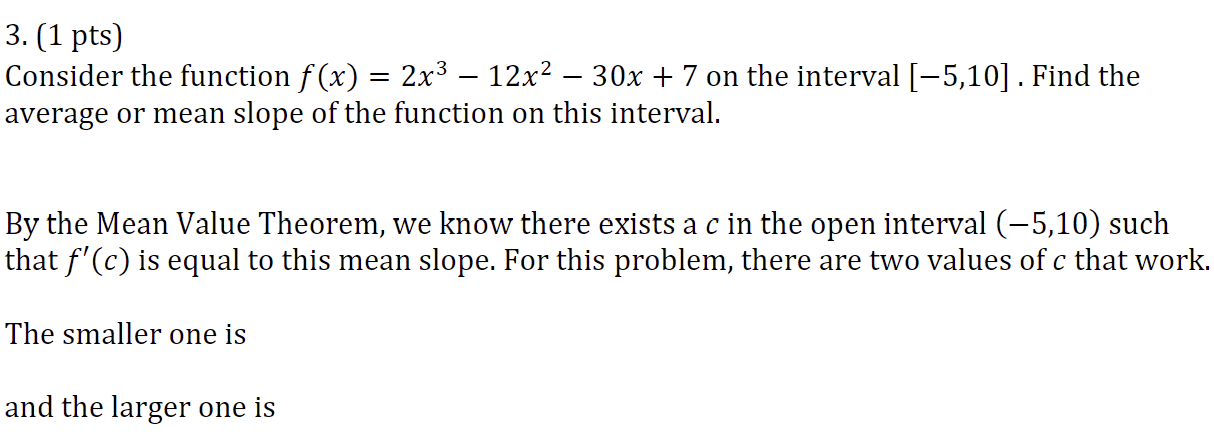 Solved 3.(1pts) Consider the function f(x)=2x3−12x2−30x+7 on | Chegg.com