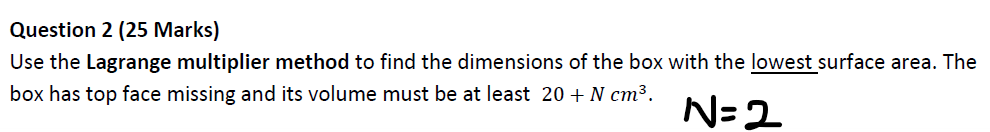 Solved Question 2 (25 Marks) Use the Lagrange multiplier | Chegg.com