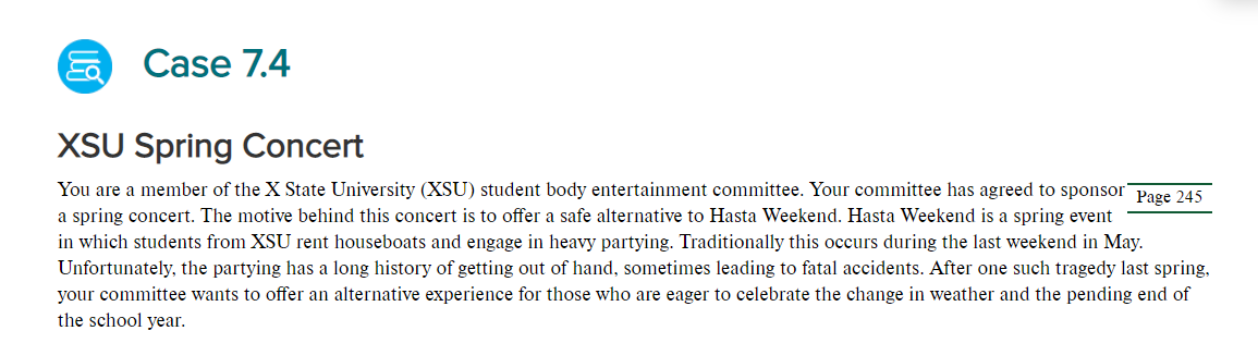 Solved Case 7.4 O XSU Spring Concert You are a member of the | Chegg.com