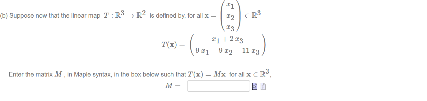 Solved 21 22 ER3 (b) Suppose now that the linear map T: R3 + | Chegg.com