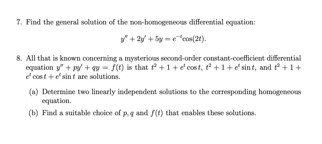 Solved 7. Find the general solution of the non-homogeneous | Chegg.com