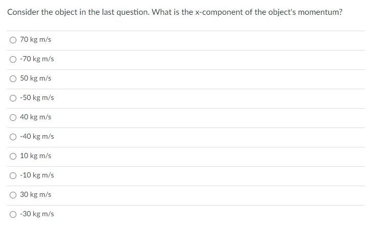 Solved Consider a 5 kg object moves with a velocity of Vo = | Chegg.com