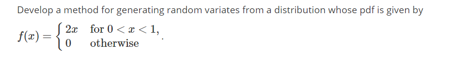 Solved Develop A Method For Generating Random Variates From 