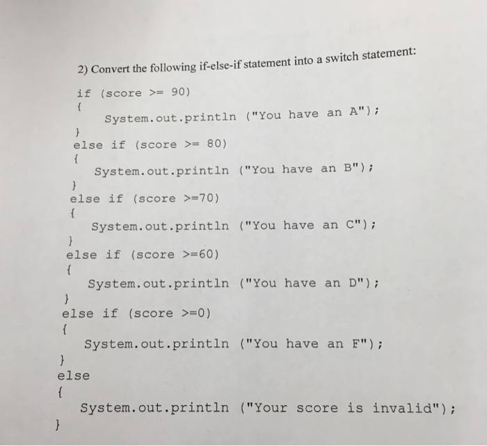 Solved 2) Convert the following if-else-if statement into a | Chegg.com
