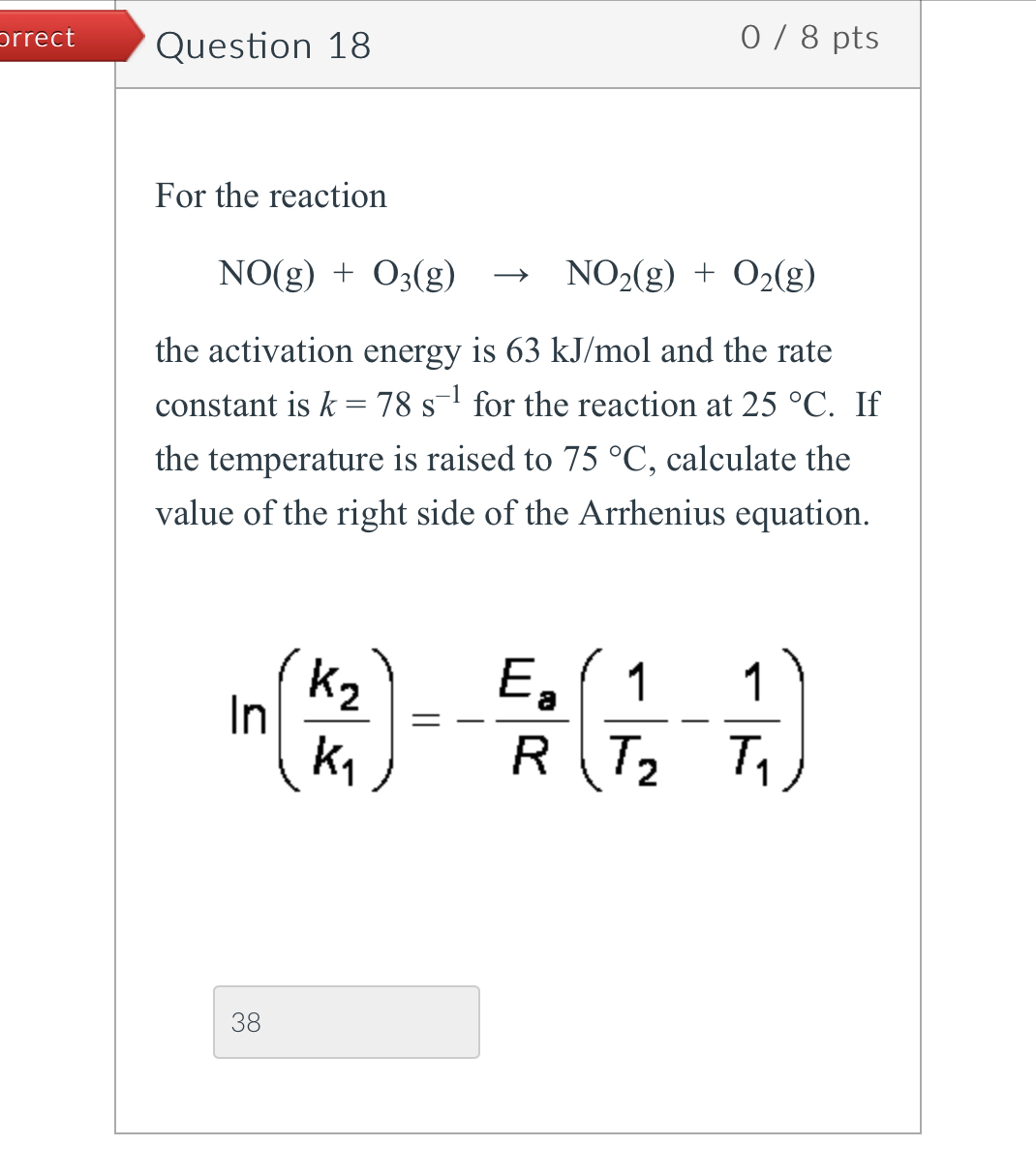 Solved For the reaction NO(g)+O3( g)→NO2( g)+O2( g) the | Chegg.com