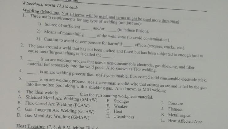 Solved 8 Sections, worth 12.5% each Welding (Matching, Not | Chegg.com