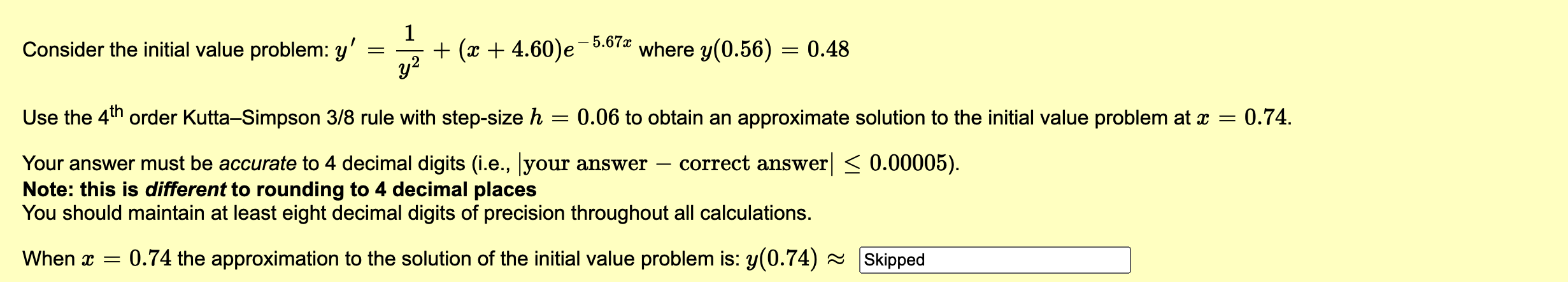 Solved Your answer must be accurate to 4 decimal digits | Chegg.com