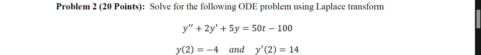 Solved Problem 3 (20 Points): Solve the following ODE | Chegg.com