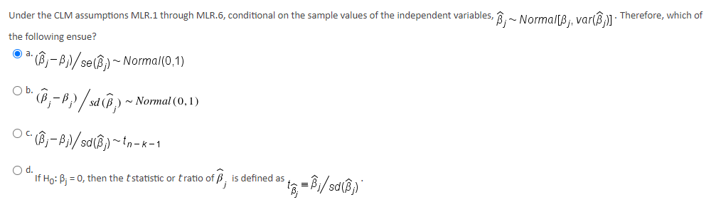 Solved Under the CLM assumptions MLR.1 through MLR.6, | Chegg.com