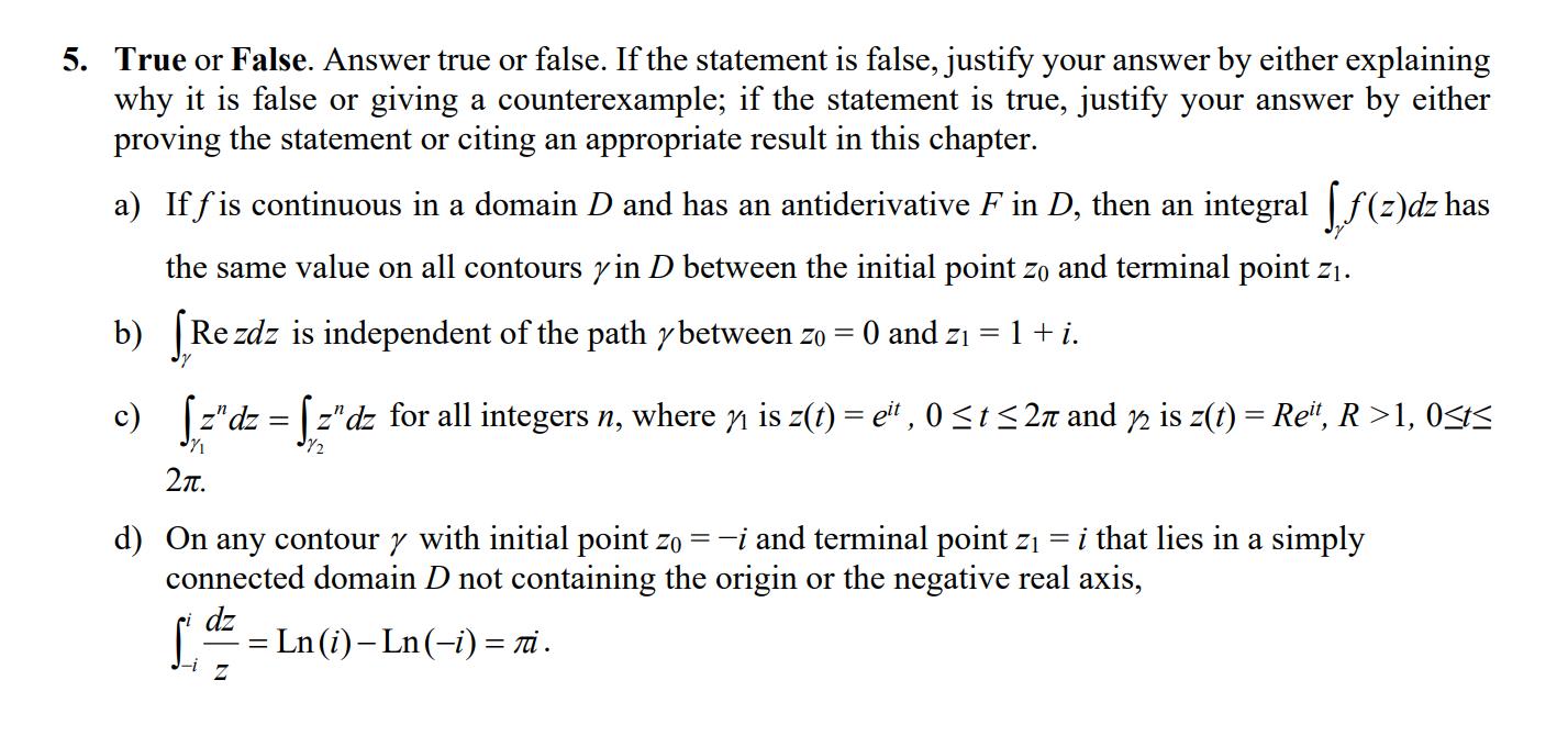 Solved True or False. Answer true or false. If the statement | Chegg.com