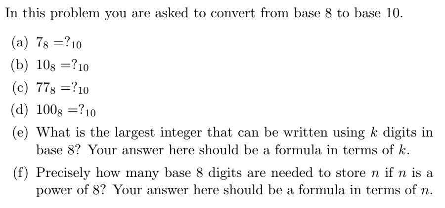 Solved In this problem you are asked to convert from base 8 | Chegg.com