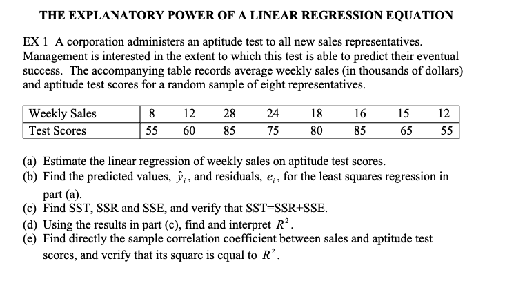 Solved THE EXPLANATORY POWER OF A LINEAR REGRESSION EQUATION | Chegg.com