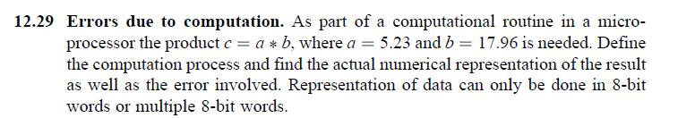 Solved 12.29 Errors due to computation. As part of a | Chegg.com