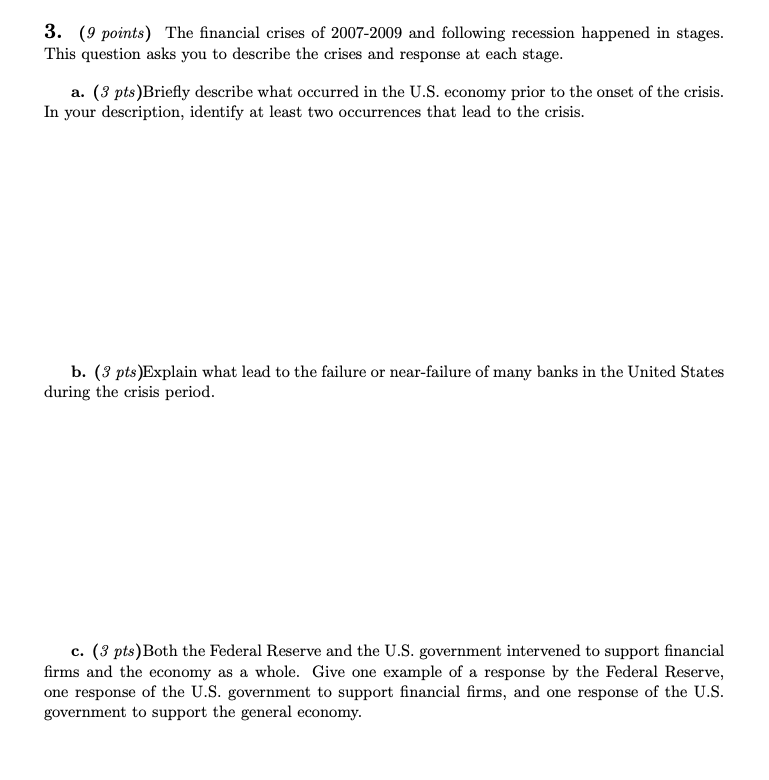 3. (9 points) The financial crises of 2007-2009 and | Chegg.com