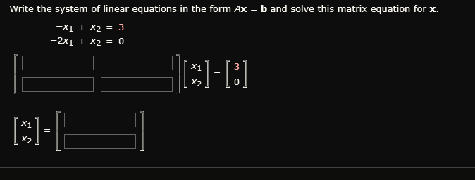 Solved write the system of linear equations in the form Ax = | Chegg.com
