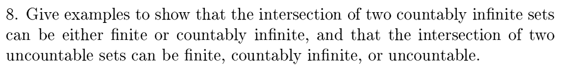 Solved 8. Give examples to show that the intersection of two | Chegg.com