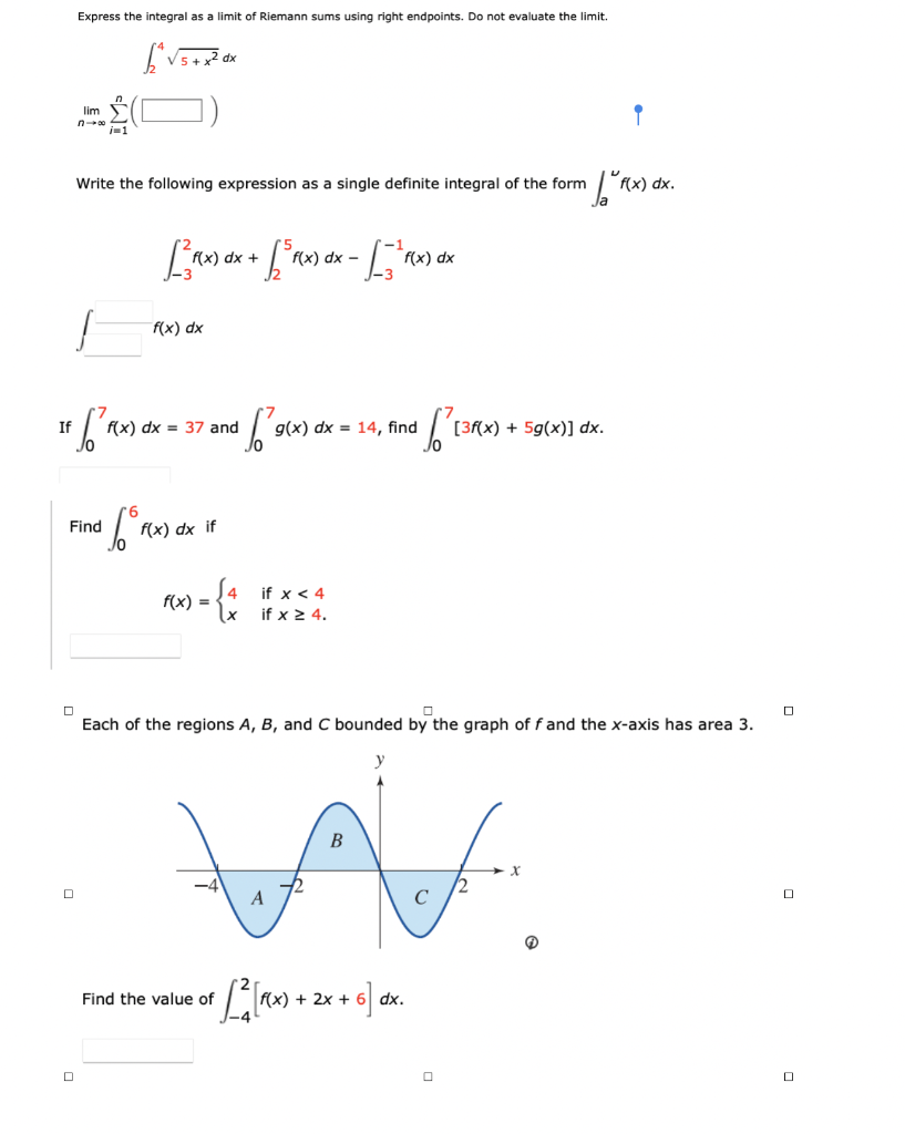 Solved Express the integral as a limit of Riemann sums using | Chegg.com