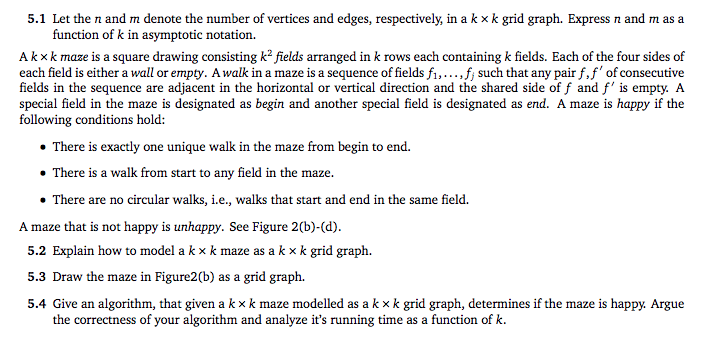 5 Mazes and Grid Graphs (exam 2010) A k × k grid | Chegg.com