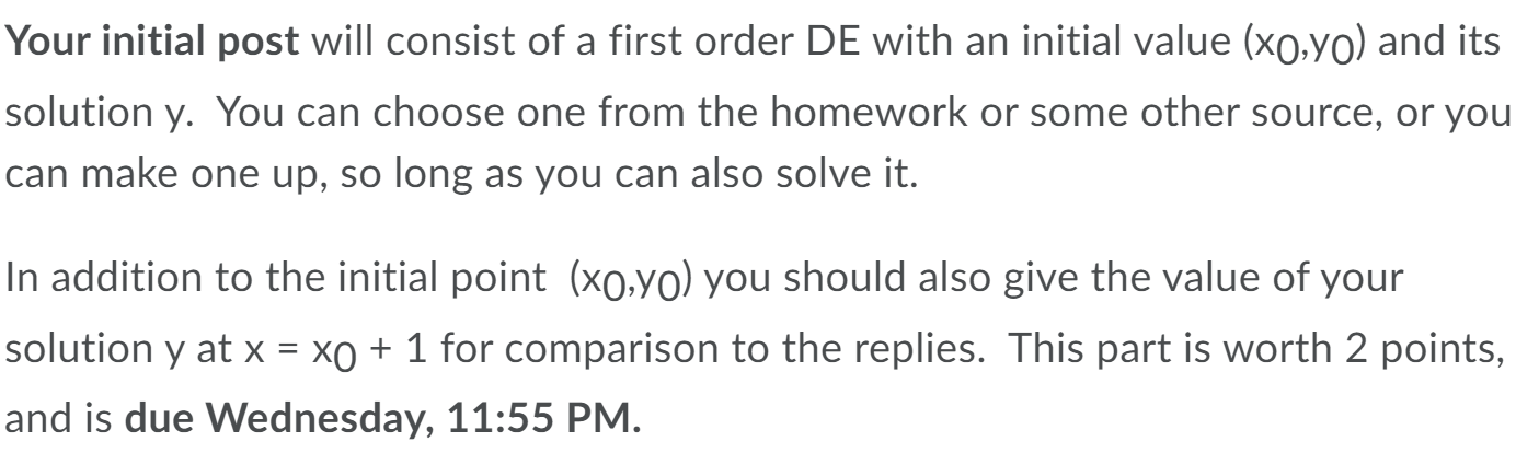 Solved Your initial post will consist of a first order DE | Chegg.com