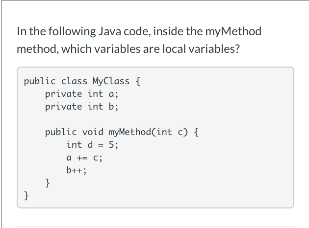 Solved In the following Java code, inside the myMethod | Chegg.com