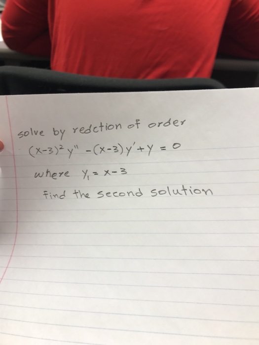 Solved Solve By Reaction Of Order x 3 2 Y x 3 y Chegg