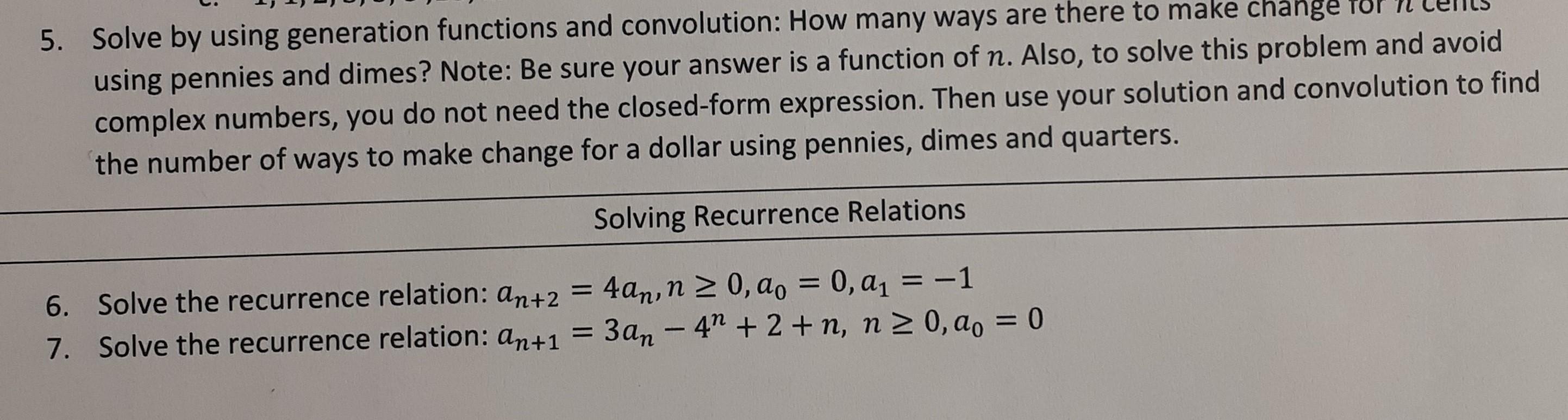 Solved 5. Solve by using generation functions and | Chegg.com