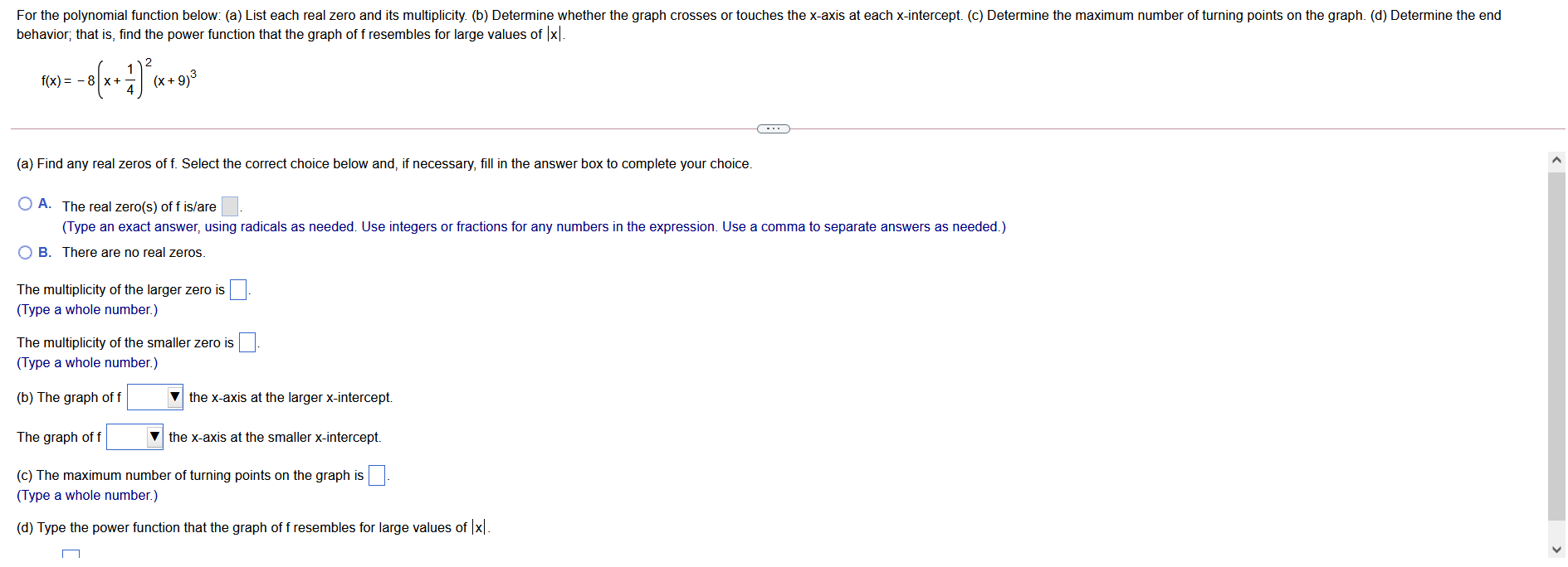 Solved For the polynomial function below: (a) List each real | Chegg.com