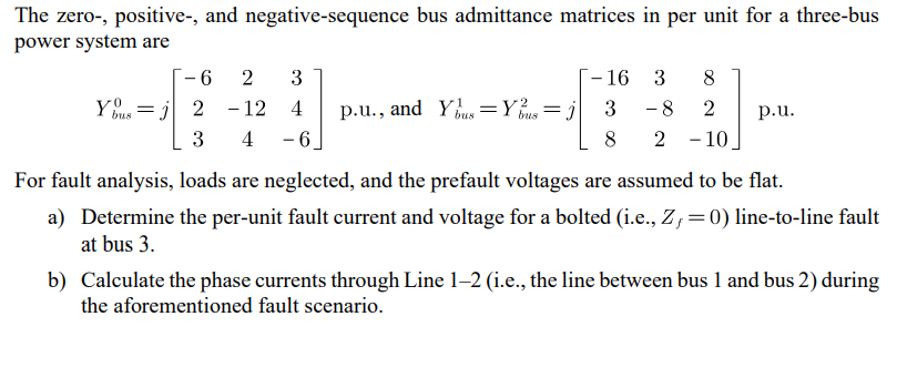 Solved The zero-, positive-, and negative-sequence bus | Chegg.com