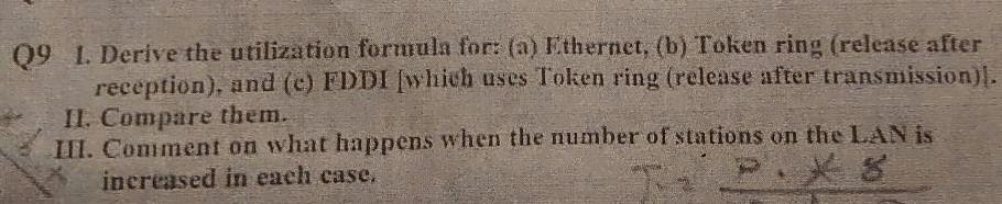 Q9 1. Derive the utilization formula for: (a) | Chegg.com
