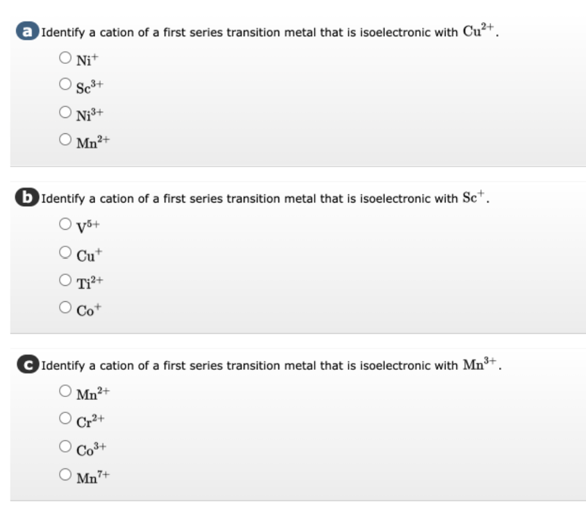 Solved a Identify a cation of a first series transition | Chegg.com