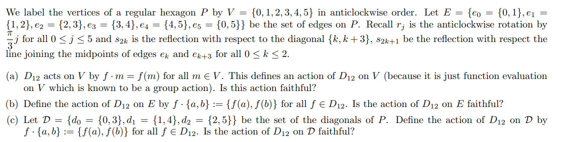 We label the vertices of a regular hexagon P by V = | Chegg.com