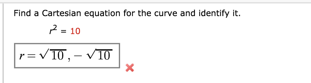 Solved Find a Cartesian equation for the curve and identify | Chegg.com