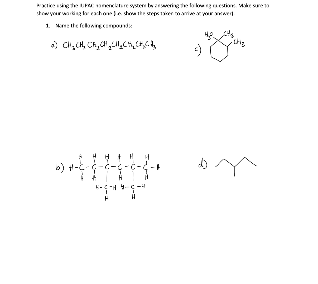 Solved Draw the structural formula and write the molecular | Chegg.com