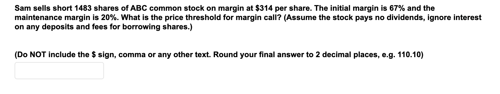 Solved Sam sells short 1483 shares of ABC common stock on | Chegg.com