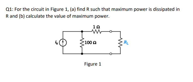 Solved Q1: For the circuit in Figure 1, (a) find R such that | Chegg.com