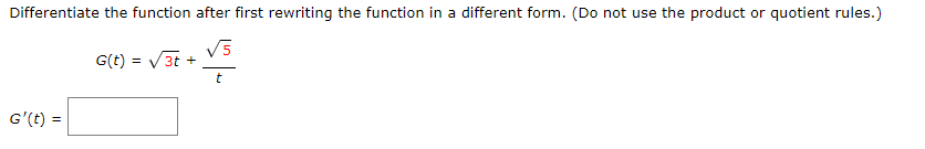 Solved Differentiate the function after first rewriting the | Chegg.com