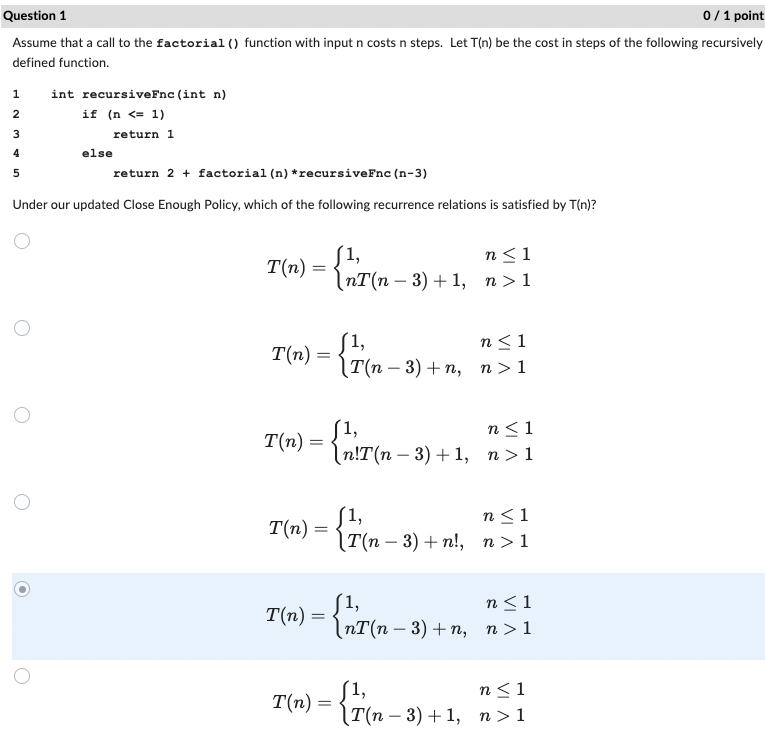 Solved Assume that a call to the factorial () function with | Chegg.com