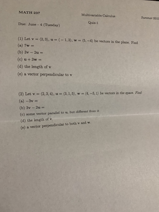 Solved MATH 237 Multivariable Calculus Summer 2019 Quiz-1 | Chegg.com