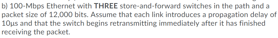 Solved Problem 16: Calculate the latency (from first bit | Chegg.com