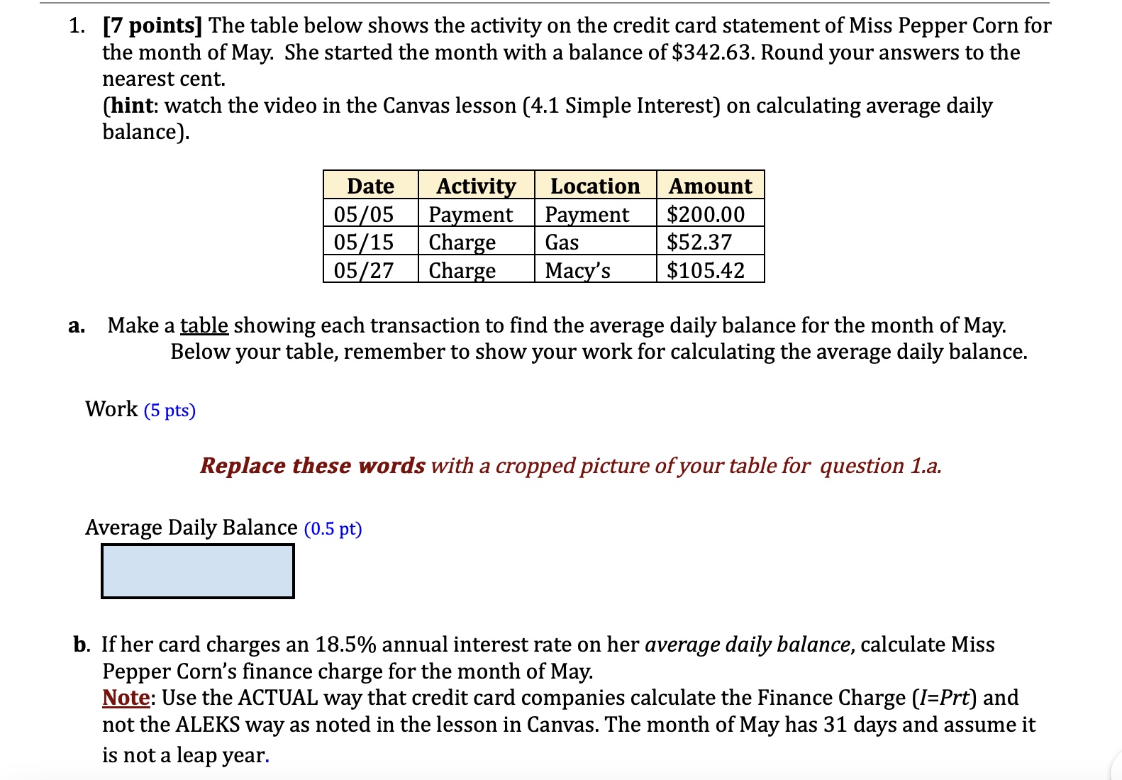 Solved 1. [7 points] The table below shows the activity on | Chegg.com