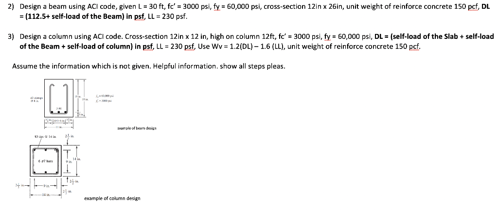 Solved 2) Design a beam using ACI code, given L = 30 ft, fc' | Chegg.com