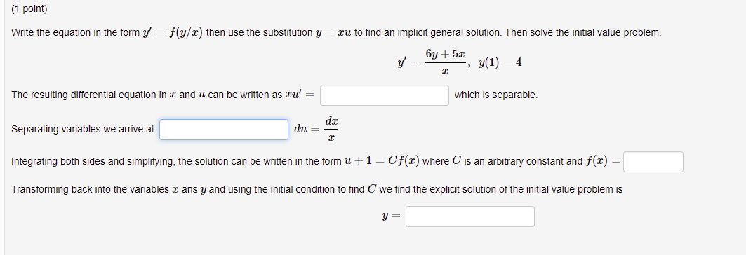 Solved (1 point) Write the equation in the form y' = f(y/2) | Chegg.com