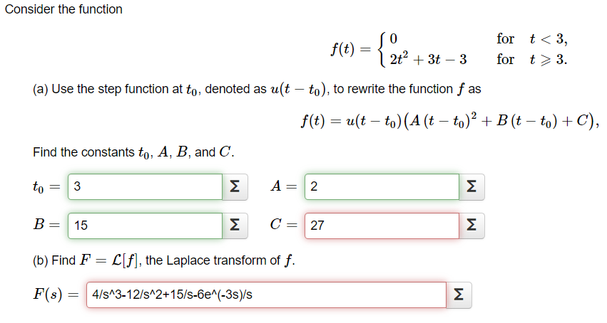 Solved Consider the function f(t)={02t2+3t−3 for t