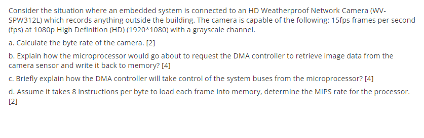 Solved Consider the situation where an embedded system is | Chegg.com