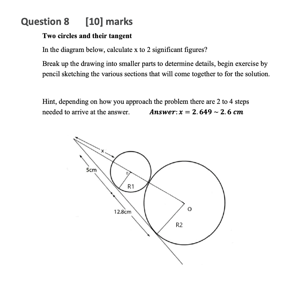 Solved Question 8 (10) marks Two circles and their tangent | Chegg.com