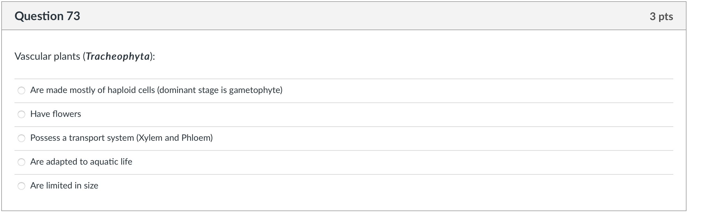 Solved Question 72 3 pts In classifying organisms the | Chegg.com