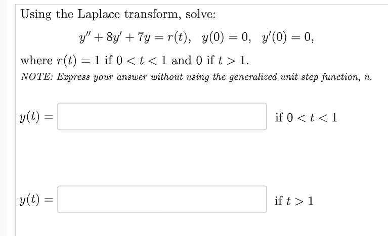 Solved Using the Laplace transform, | Chegg.com