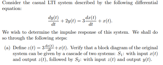 Solved Consider the casual LTI system described by the | Chegg.com