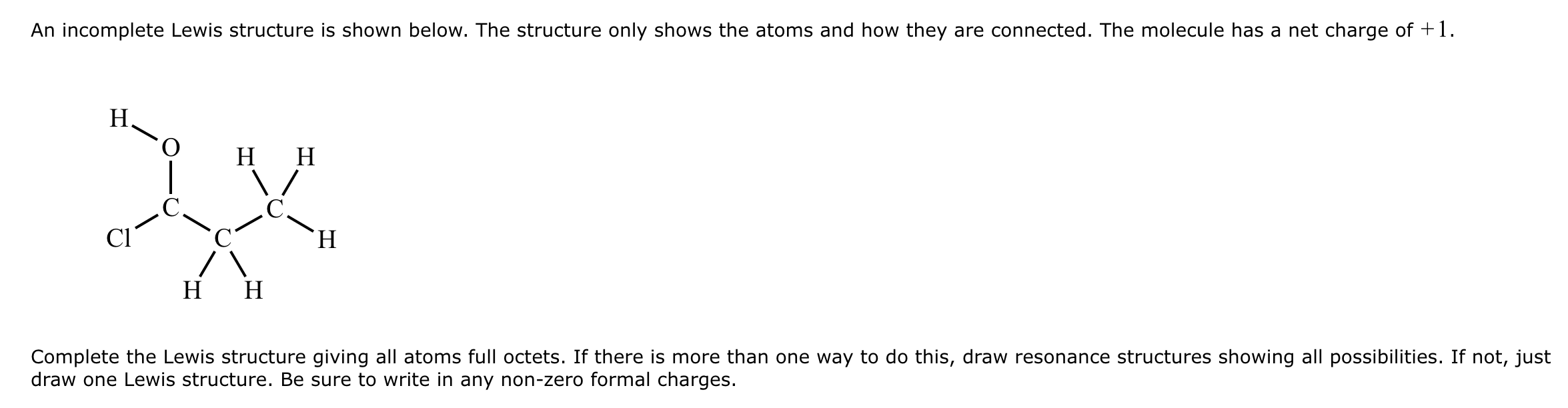 Complete the Lewis structure giving all atoms full | Chegg.com