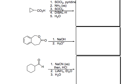Solved 1. SOCl2, pyridine 2. NH3 (xs) 4. DIBAL-H 5. H20 O 1. | Chegg.com
